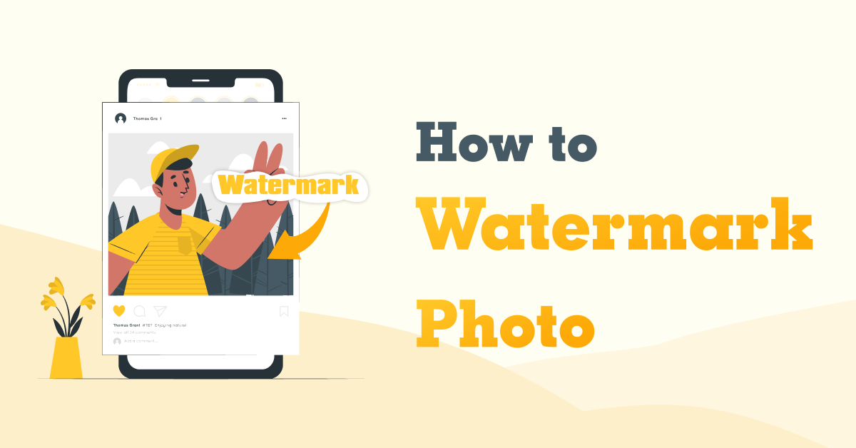 How to Watermark Photos on Mobile/PC/Mac/Online - Easy Tech