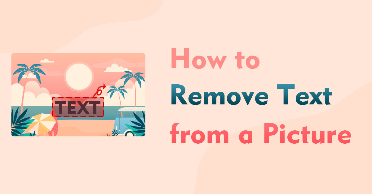 편리한 도구를 사용하여 그림에서 텍스트를 제거하는 방법