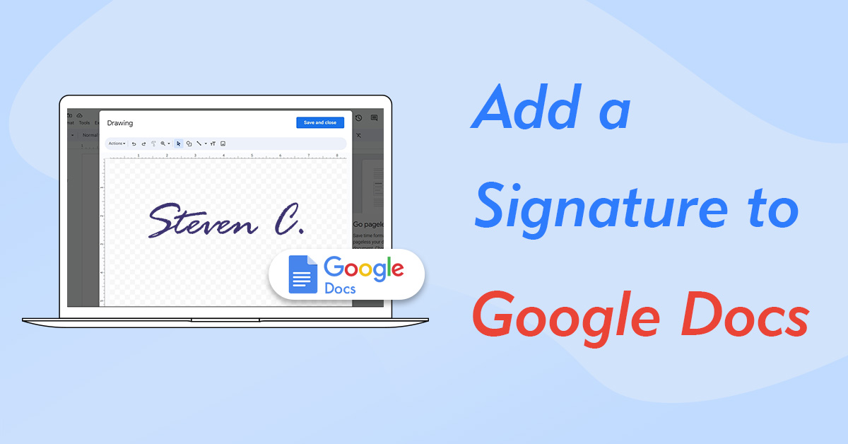 How to Add Signature in Google Docs: Simple and Quick Way