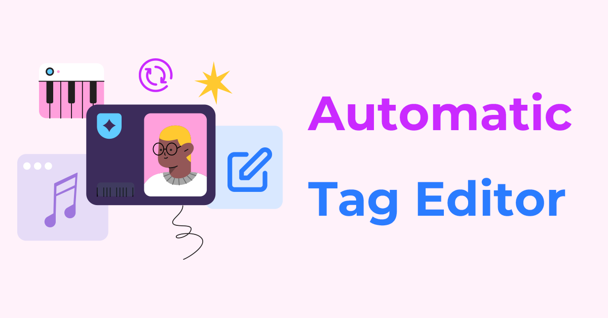 2025年版 WindowsとMac向け自動タグエディタ トップ5